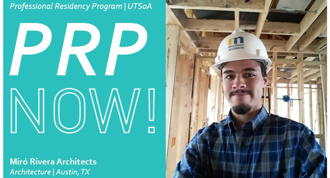 PRP Now! Anthony Vannette // Miró Rivera Architects | School of Architecture